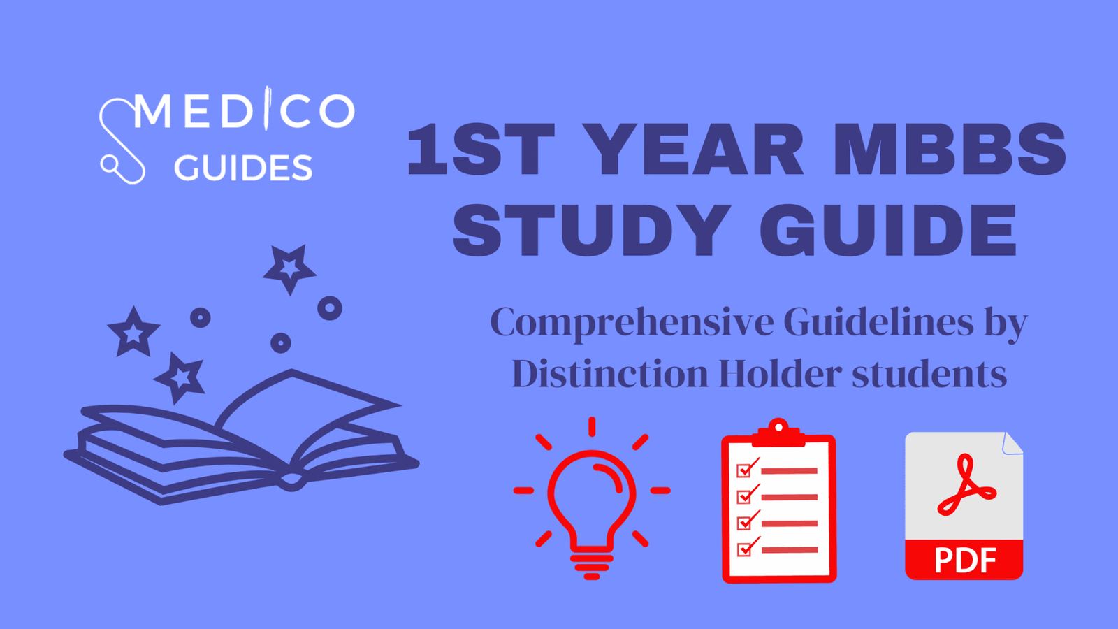 1st Year MBBS Study Guide - Medico Guides