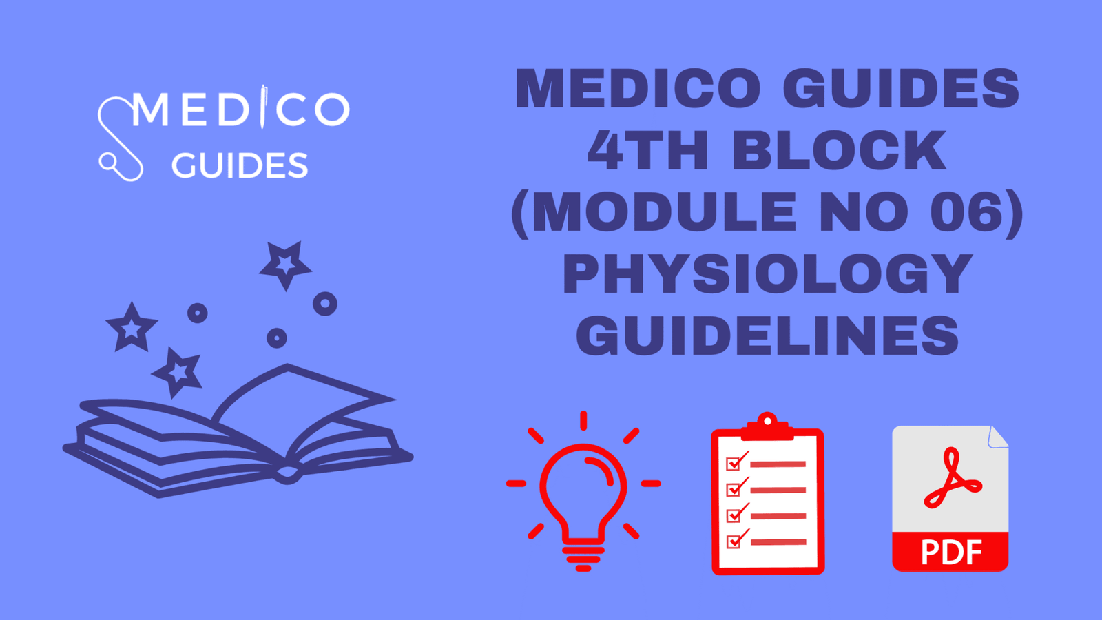 Medico Guides 4th Block (Module No 06) Physiology Guidelines - Medico ...